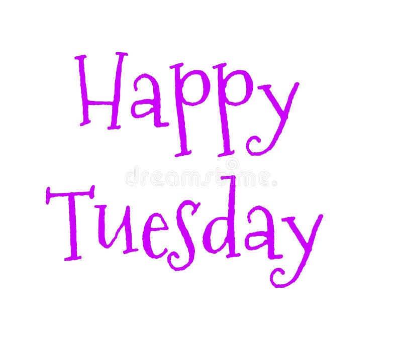 Happy Tuesday background stock illustration. Illustration of font ...