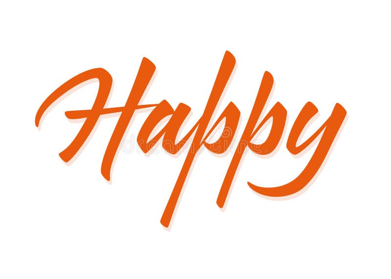 Happy vector lettering stock vector. Illustration of calligraphy ...