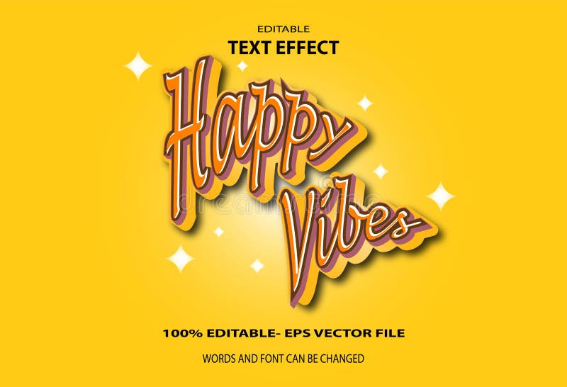 Happy Vibes Editable Text Effect Stock Illustration - Illustration of ...