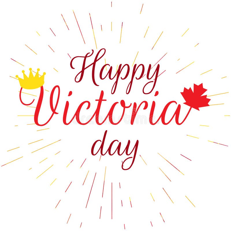 Happy Victoria Day Sticker stock illustration. Illustration of patriot ...