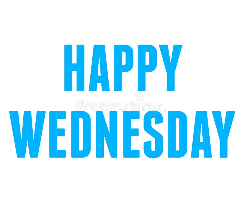 Happy Wednesday Stock Illustrations – 1,559 Happy Wednesday Stock ...