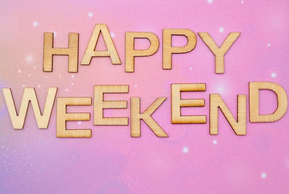 Happy weekend background stock image. Image of brand - 362533853