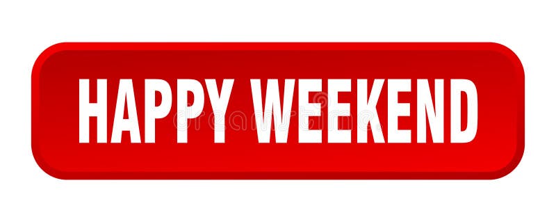 Happy Weekend Square Sticker Stock Vector - Illustration of label ...