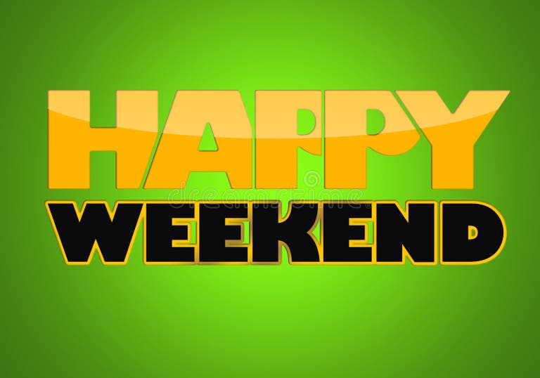 Happy Weekend Stock Illustrations – 56,274 Happy Weekend Stock ...