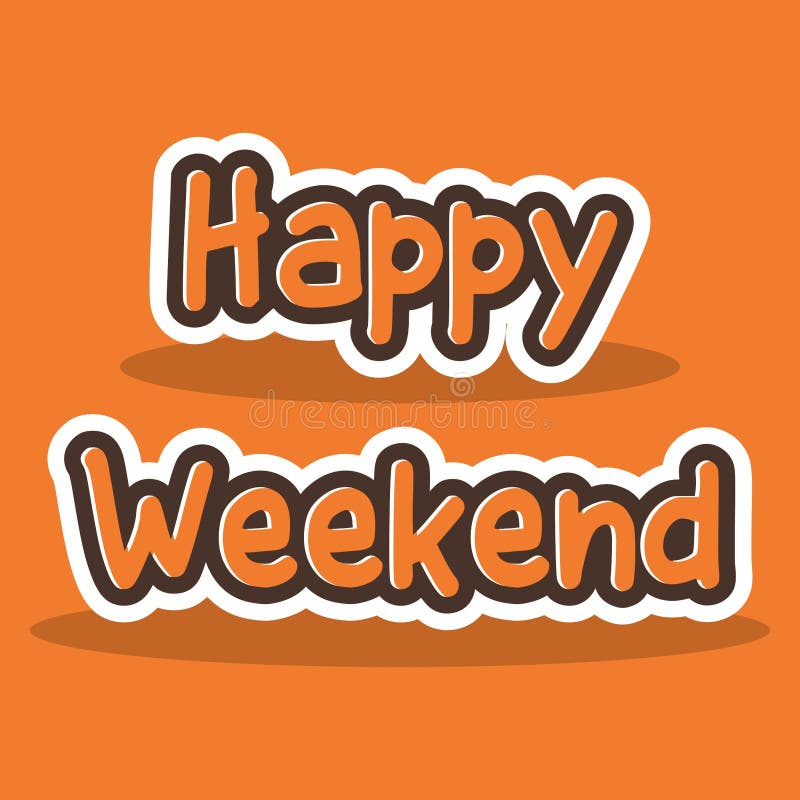 Happy Weekend Lettering Typography Poster Stock Illustration ...