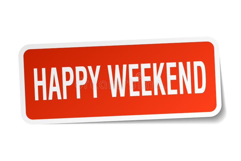 Happy Weekend Square Sticker Stock Vector - Illustration of label ...