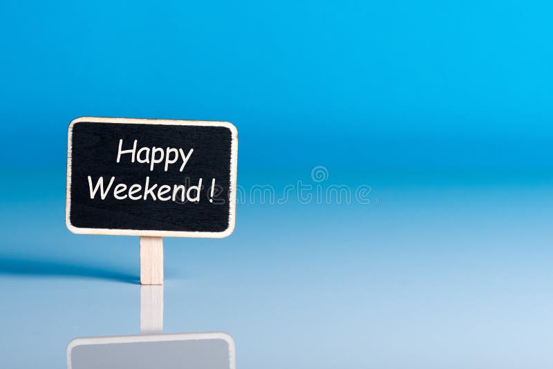 Happy Weekend Words on Little Tag at Blue Background with Empty Space ...
