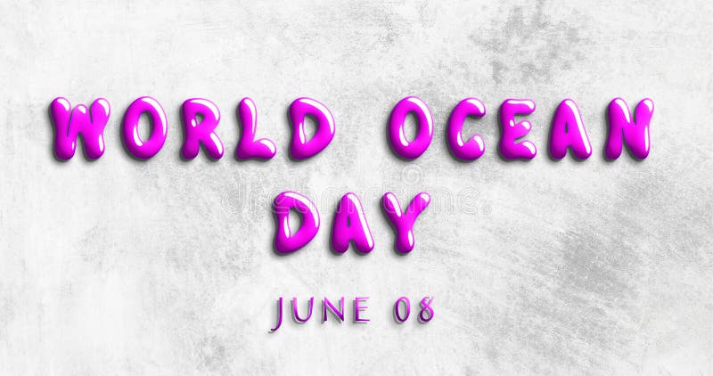 Happy World Ocean Day, June 08. Calendar of May Water Text Effect ...