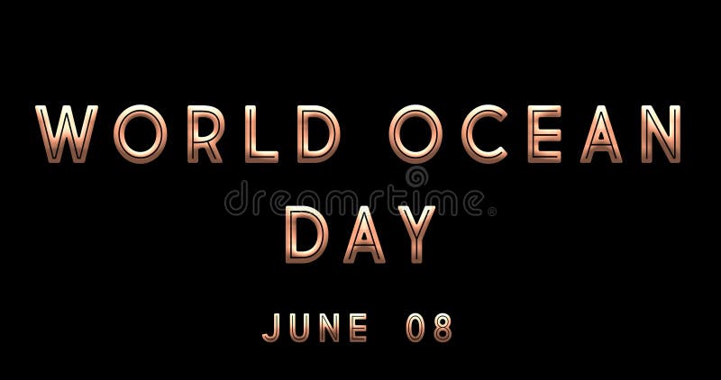 Happy World Ocean Day, June 08. Calendar of June Text Effect, Design ...