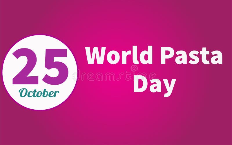 World Pasta Day vector stock vector. Illustration of cream - 254143534