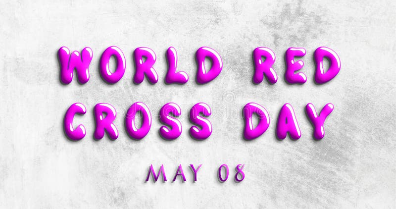 Happy World Red Cross Day, May 08. Calendar of May Water Text Effect ...
