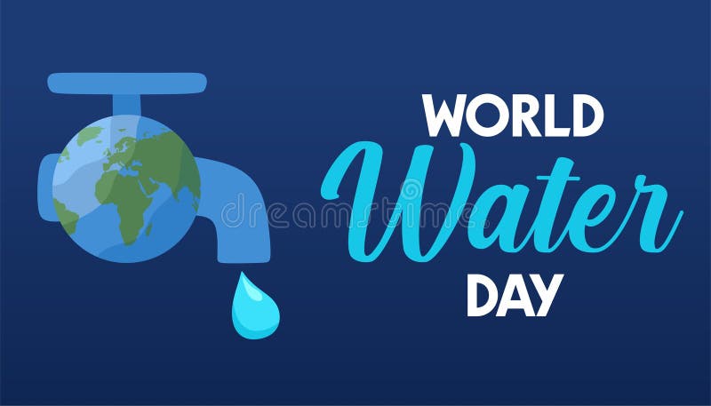 Happy World Water Day for Better Water Stock Vector - Illustration of ...