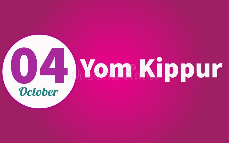 Happy Yom Kippur, October 04. Calendar of October Retro Text Effect ...
