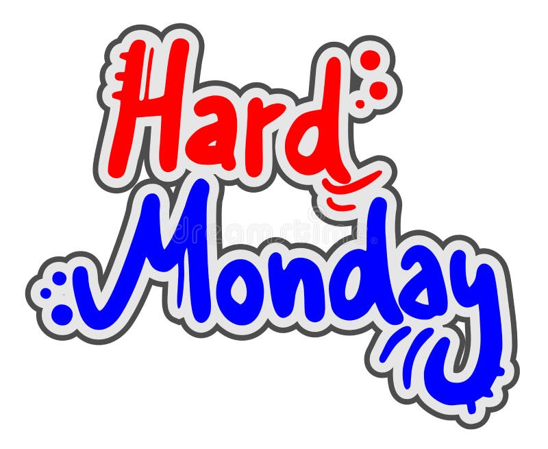 Hard monday stock vector. Illustration of banner, header - 249740056