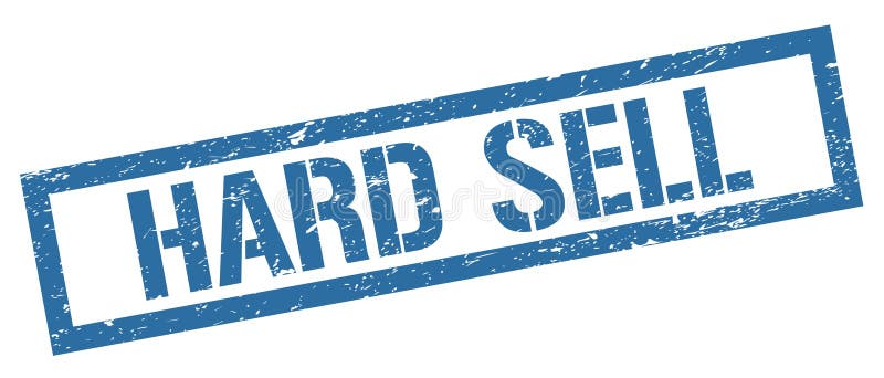 HARD SELL Text on Red Grungy Round Rubber Stamp Stock Illustration ...