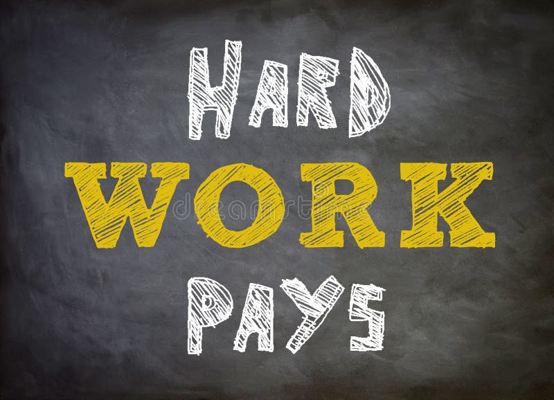 Hard Work Pays Off - Quotes about Working Hard Stock Vector ...