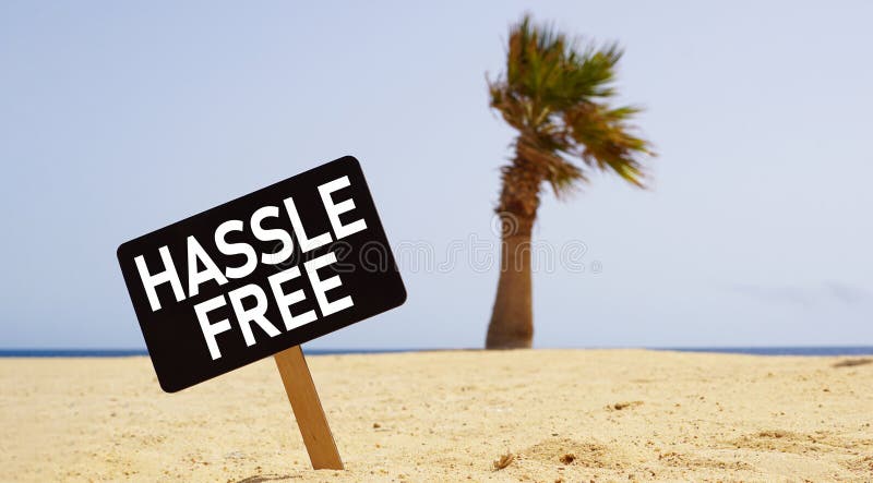 Hassle Free Zone is Shown Using the Text Stock Image - Image of beach ...
