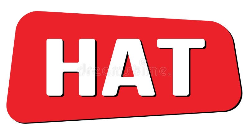 HAT Text on Red Trapeze Stamp Sign Stock Illustration - Illustration of ...