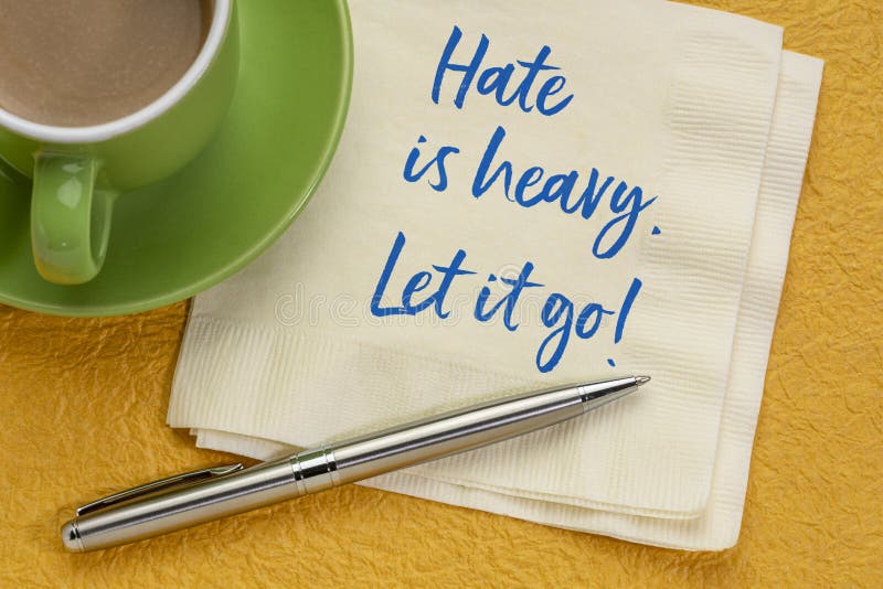 Hate is heavy. Let it go stock photo. Image of negative - 176398310