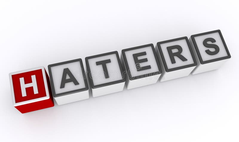 Haters word block on white stock illustration. Illustration of ...