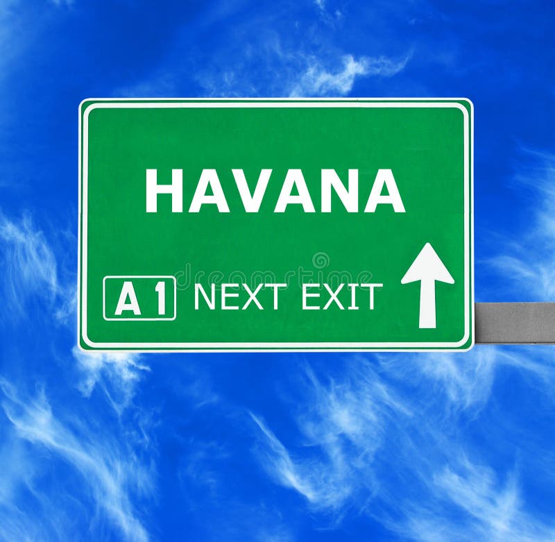 HAVANA Road Sign Against Clear Blue Sky Stock Image - Image of plate ...