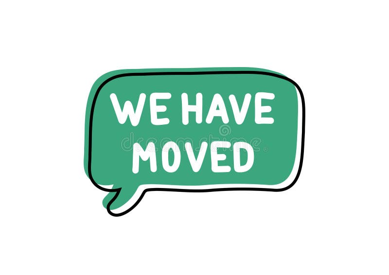 We Have Moved. Badge, Icon, Logo Vector Design Illustration on White ...