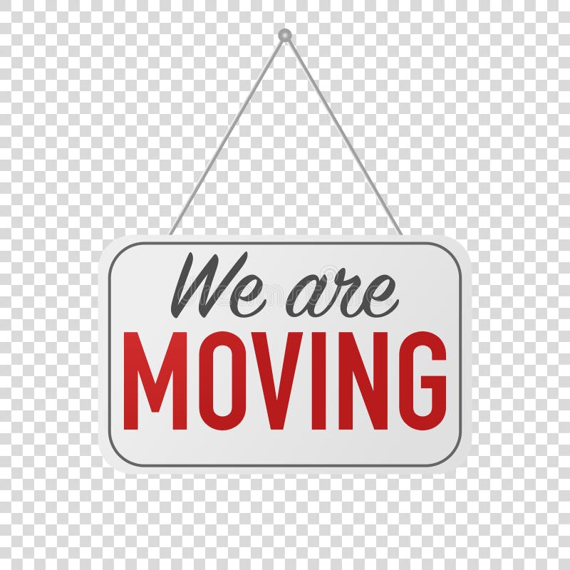 We Have Moved Hanging Sign Isolated Vector Stock Illustration ...