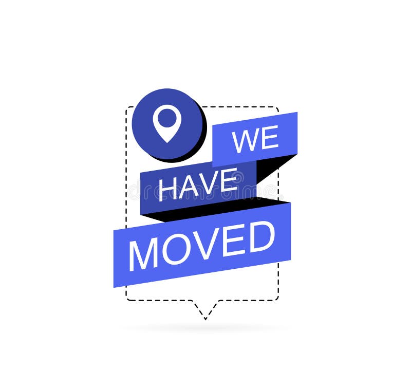 We Have Moved, Door Signs Stickers for Your Needs. Modern Flat Style ...