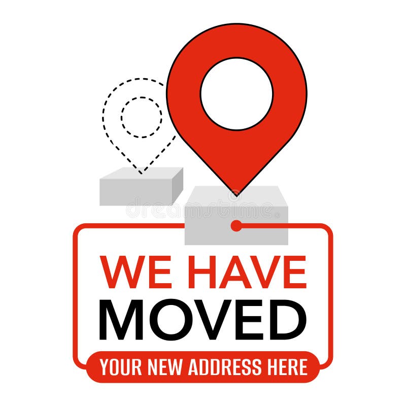 We Have Moved - Sticker for Relocated Address Stock Vector ...