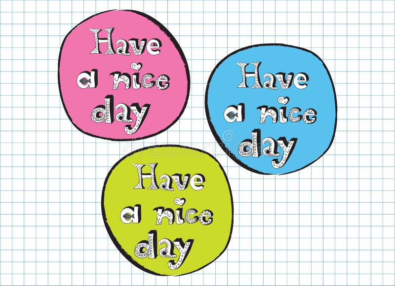 Have a Nice Day Doodle Signs Pink, Blue and Green Stock Vector ...
