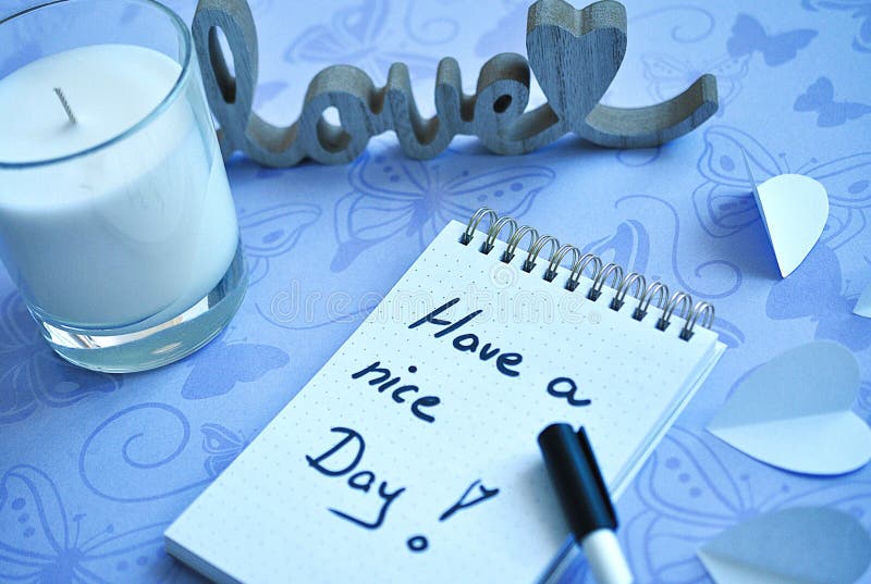 Hae a Nice Day Write in Notepad Stock Photo - Image of notepad, number ...