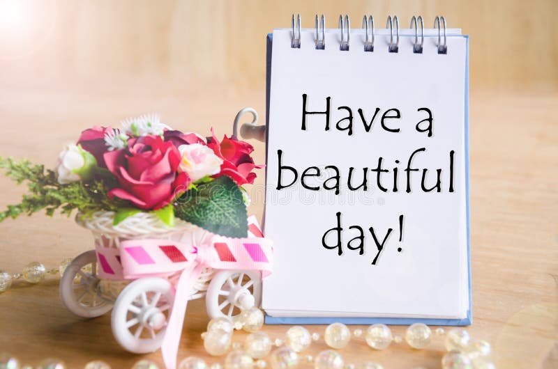 Have A Beautiful Day Wallpaper