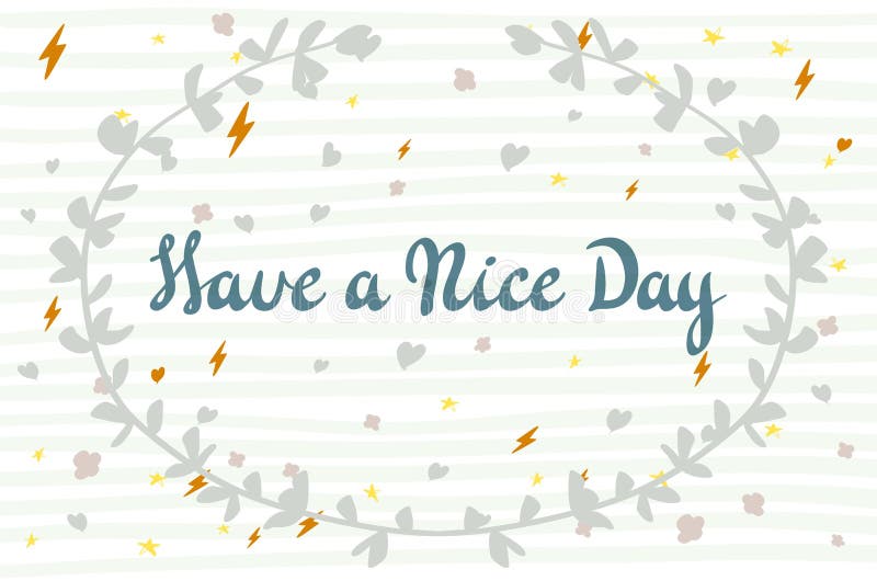 Have a Nice Day Wishing Card Vector Stock Vector - Illustration of ...