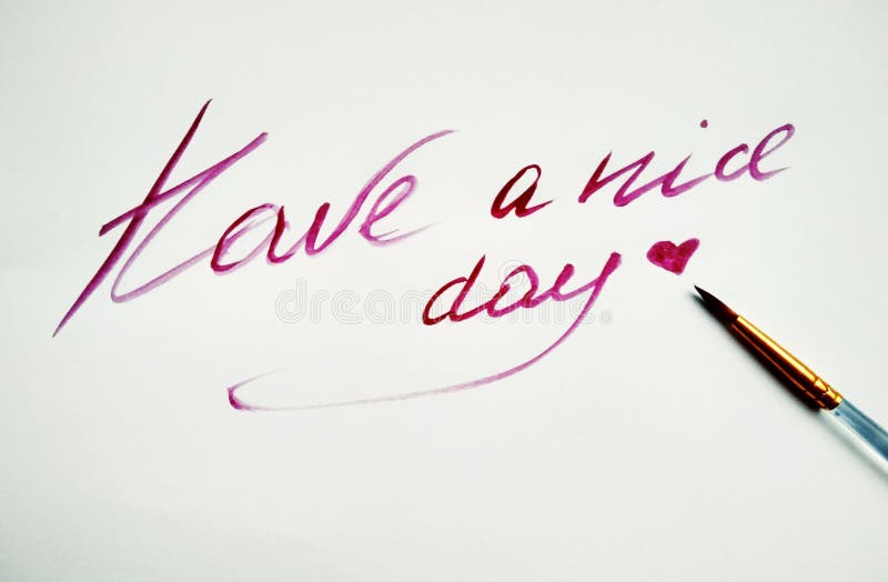 Have a Nice Day Words on Paper Stock Image - Image of word, page: 137095313