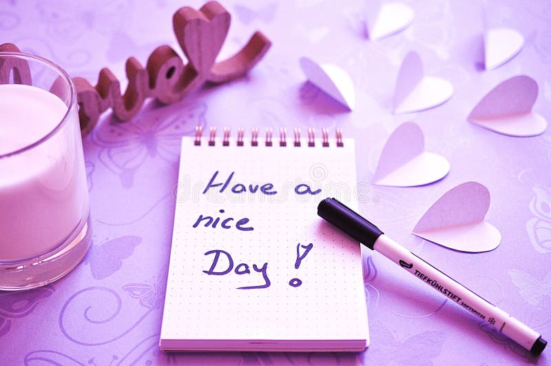 Have a Nice Day Write in Notepad Stock Image - Image of petal, font ...