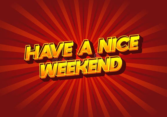 Have Great Week Stock Illustrations – 210 Have Great Week Stock ...