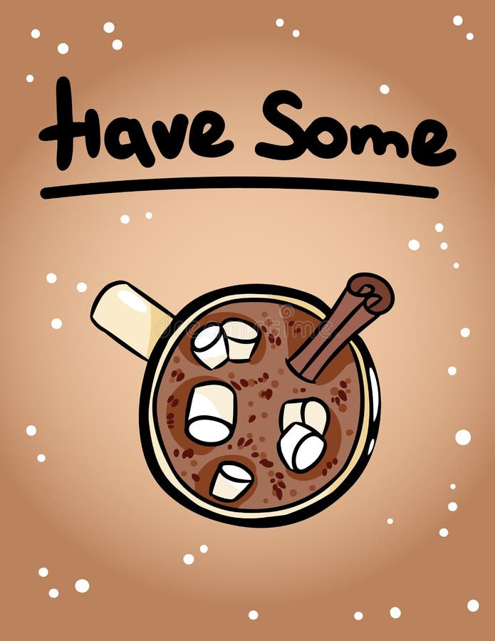 Have Some Cocoa Hot Chocolate with Marshmallow. Cute Postcard Design ...
