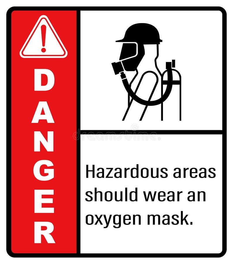 Hazardous Areas Should Wear an Oxygen Mask. Label Danger Stock Vector ...