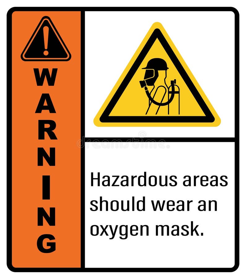 Hazardous Areas Should Wear an Oxygen Mask. Label Warning Stock Vector ...
