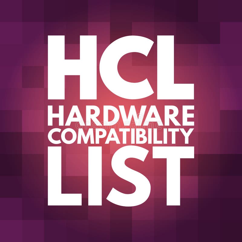 HCL - Hardware Compatibility List Acronym with Marker, Technology ...