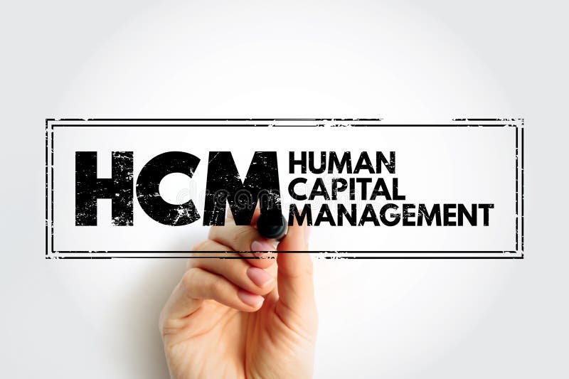 HCM - Human Capital Management is the Process of Hiring the Right ...