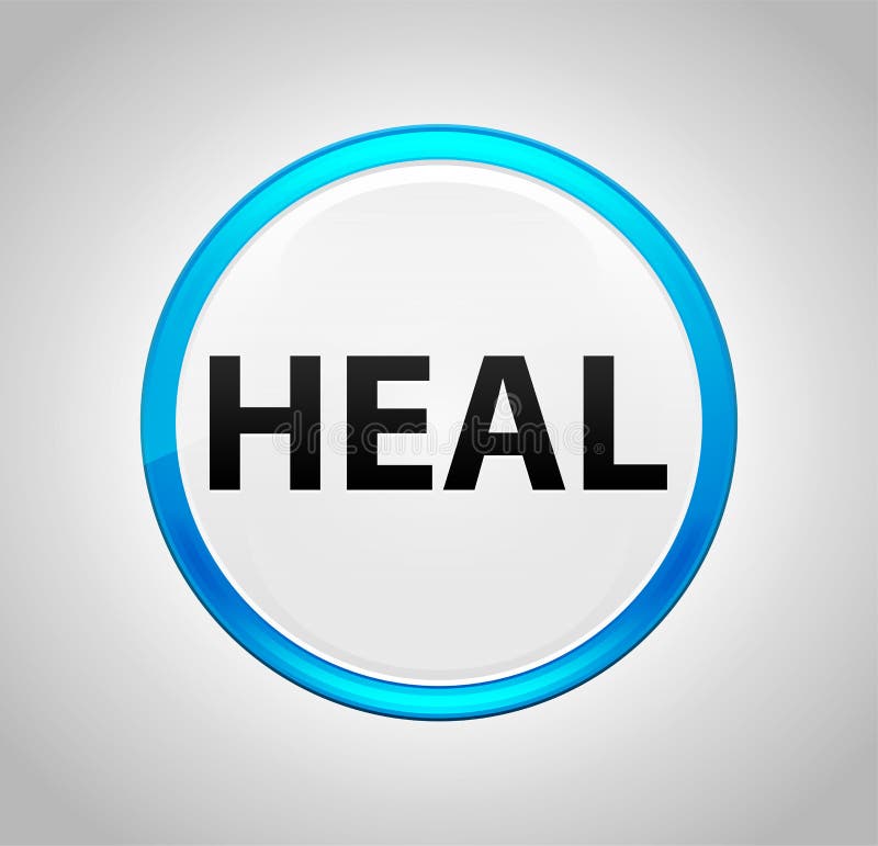 Heal Round Blue Push Button Stock Illustration - Illustration of ...