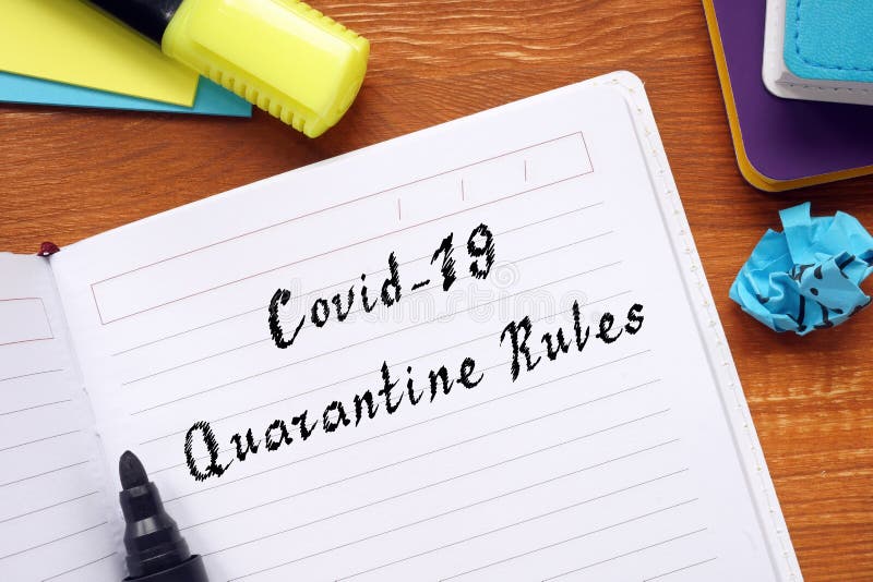Health Concept about Covid Quarantine Rules with Sign on the Page Stock ...