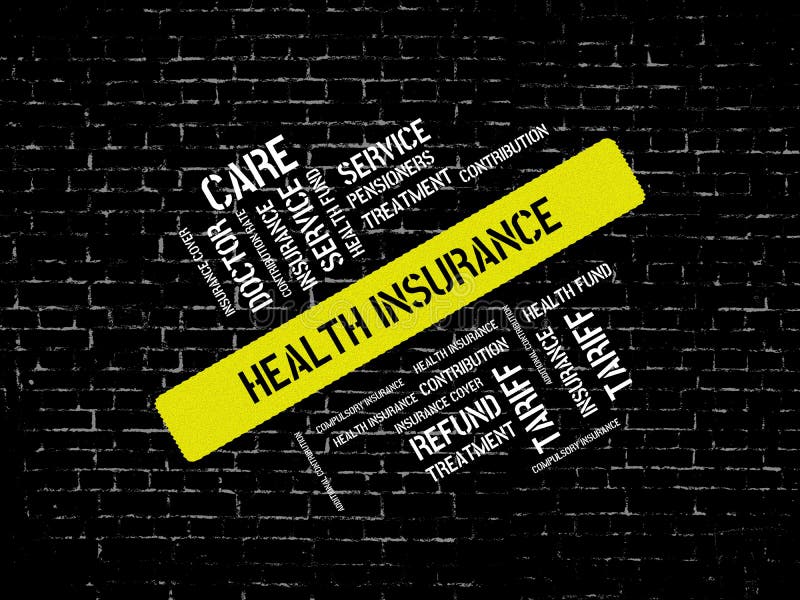 HEALTH INSURANCE - Image with Words Associated with the Topic HEALTH ...