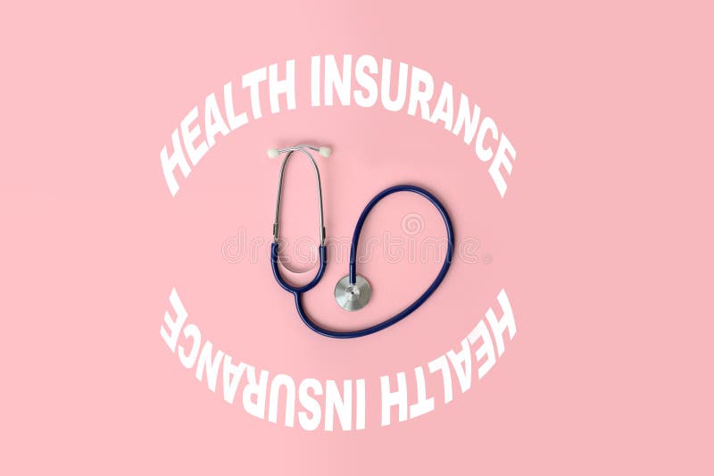 Health Insurance, Text Around the Stethoscope. Health Concept Stock ...