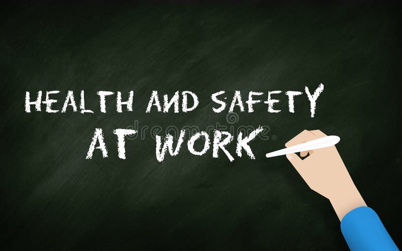 Health and Safety at Work Written on Chalk Background. Human Hand ...
