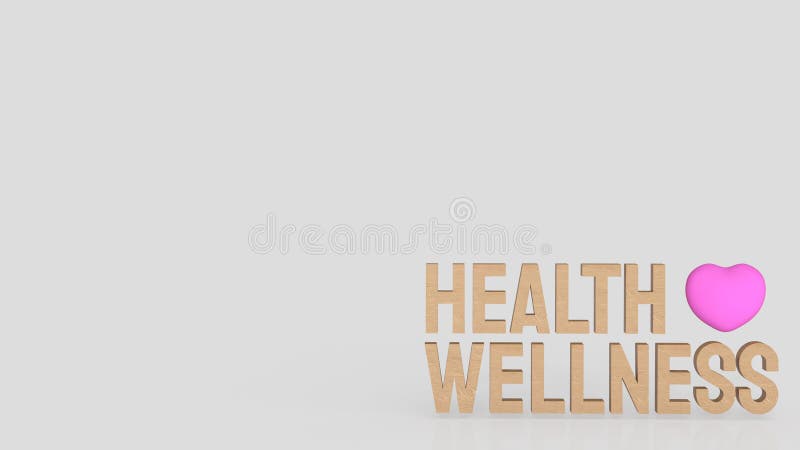 The Health Wellness Word for Health or Medical Concept 3d Rendering ...