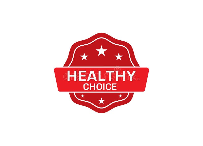 Healthy Choice Label Sticker, Healthy Choice Badge Sign Stock Vector ...