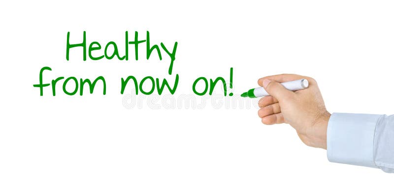 Healthy from now on stock image. Image of health, marker - 47578969