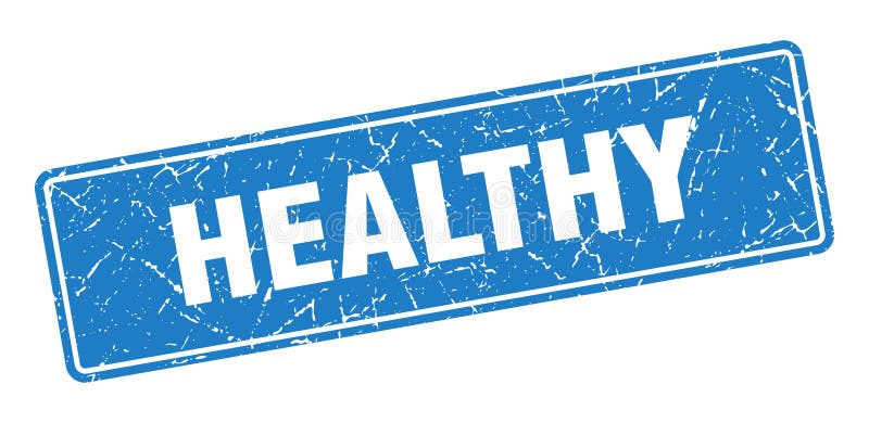 Healthy Sign. Healthy Grunge Stamp Stock Vector - Illustration of ...
